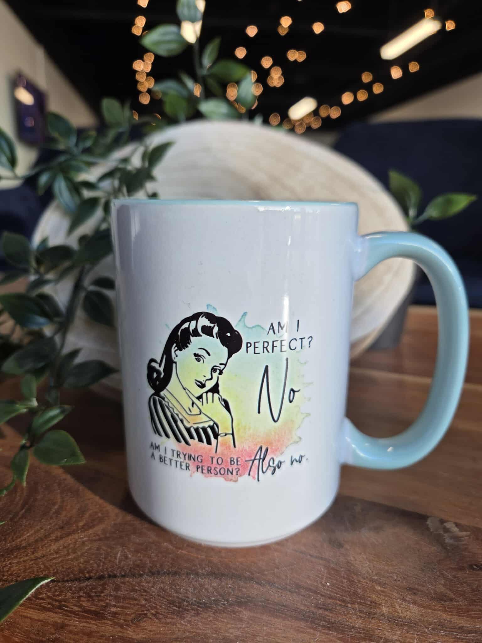 Am I Perfect? Mug – The Makers Keep